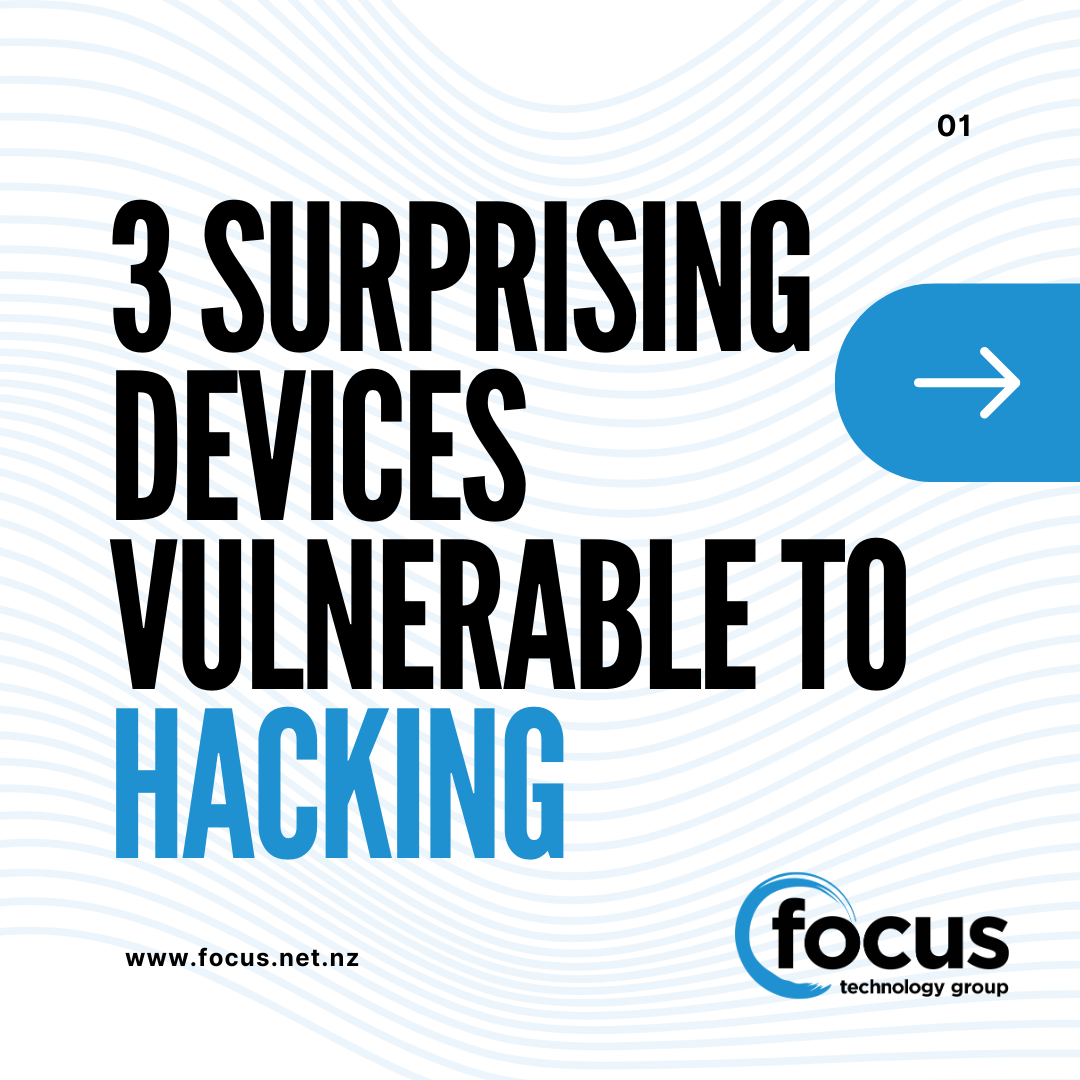 3 Surprising Devices Vulnerable to hacking – Focus Technology 3 Surprising Devices Vulnerable to hacking – Focus Technology